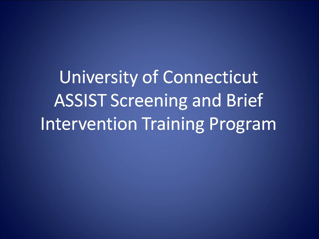 Module 1 - Overview and Rationale: Screening and Brief Intervention